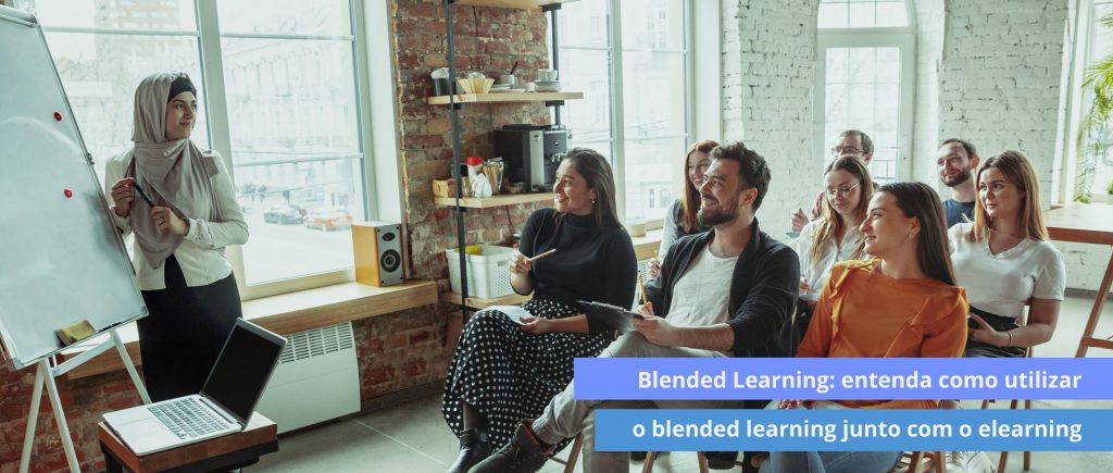 Blended Learning: entenda como utilizar o blended learning junto com o elearning – Engage